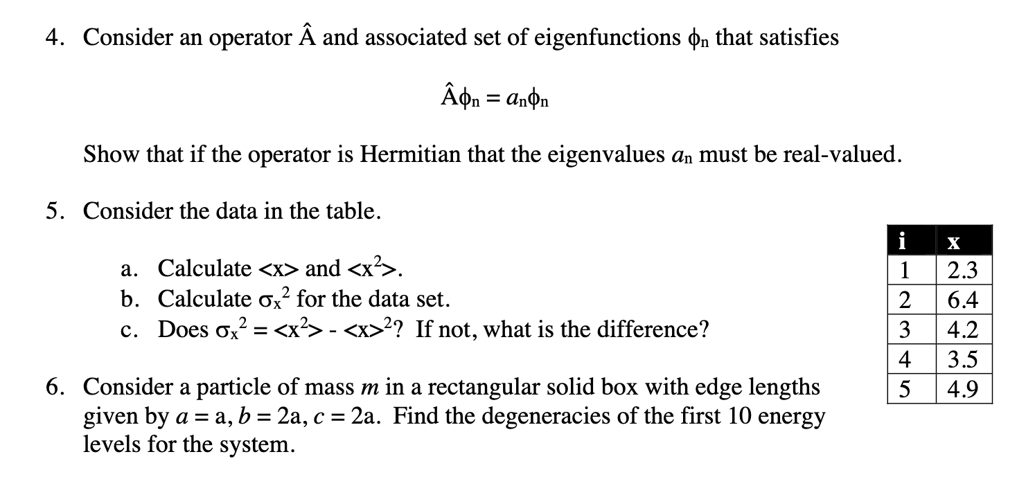 Solved 4. Consider an operator A^ and associated set of | Chegg.com