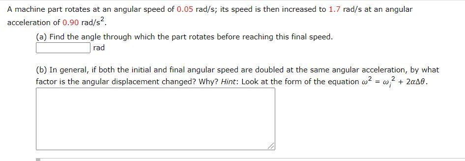 Solved A Machine Part Rotates At An Angular Speed Of 005 4228