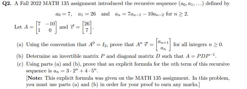 Solved 2. A Fall 2022 MATH 135 assignment introduced the | Chegg.com