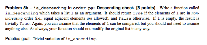Solved Problem 5a - is_ascending in order.py: Ascending | Chegg.com