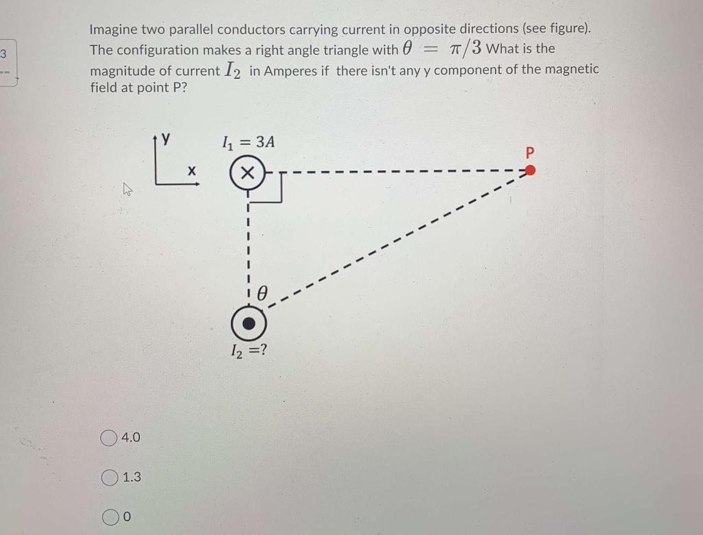 Solved 3 Imagine two parallel conductors carrying current in | Chegg.com