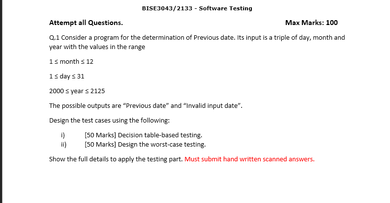BISE3043/2133 - Software Testing Attempt all | Chegg.com