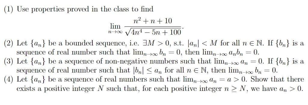 Solved (1) Use properties proved in the class to find | Chegg.com
