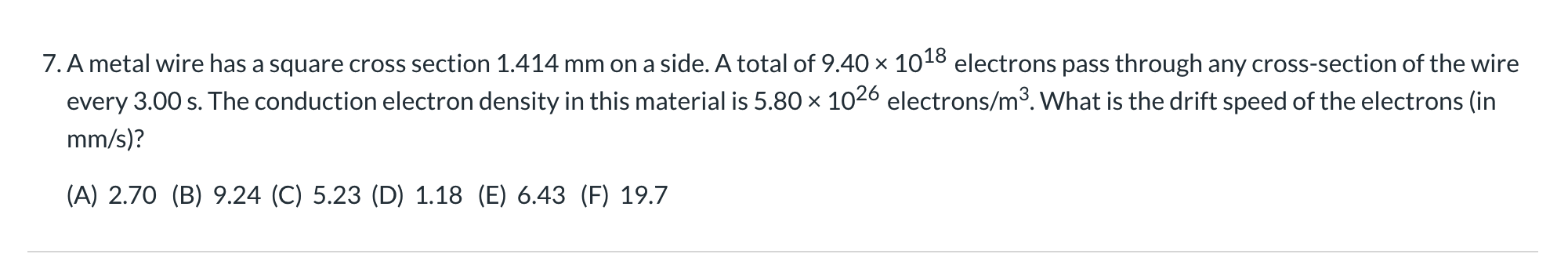 Solved 7. A metal wire has a square cross section 1.414 mm | Chegg.com