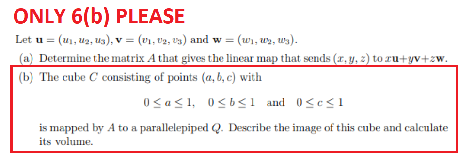 Solved ONLY 6(b) PLEASE Let u = (U1, U2, U3), v = (V1, V2, | Chegg.com