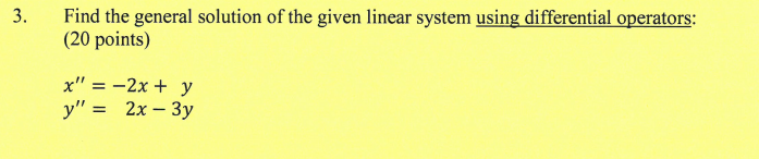Solved Find the general solution of the given linear system | Chegg.com