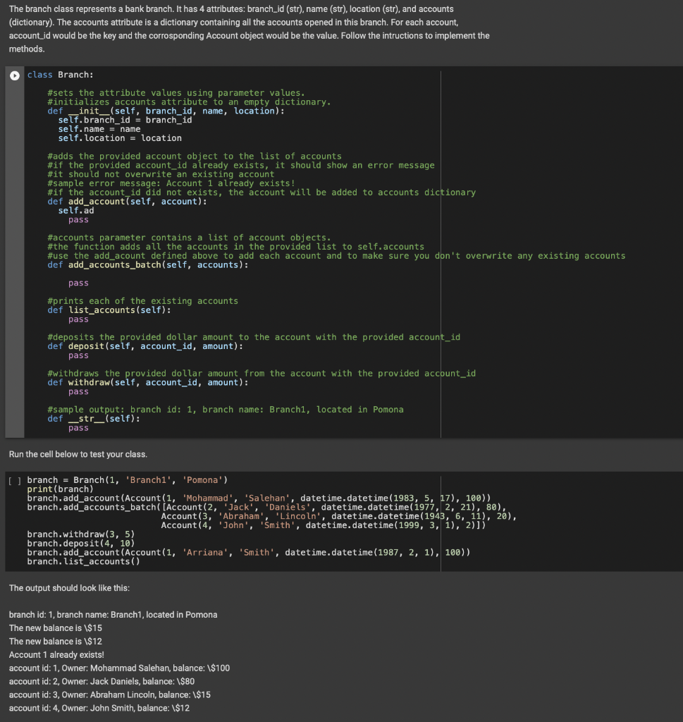 The branch class represents a bank branch. It has 4 | Chegg.com