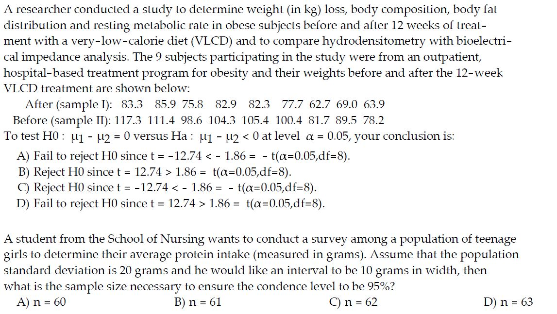 Solved A researcher conducted a study to determine weight | Chegg.com