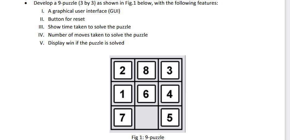 Solved Develop a 9-puzzle (3 by 3) as shown in Fig.1 below, | Chegg.com