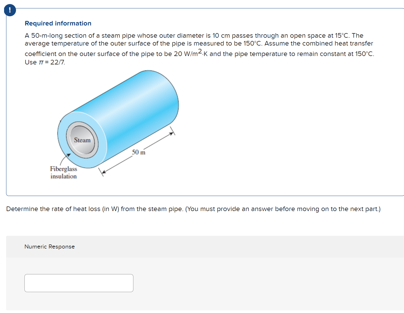 Solved Required information A 50-m-long section of a steam | Chegg.com