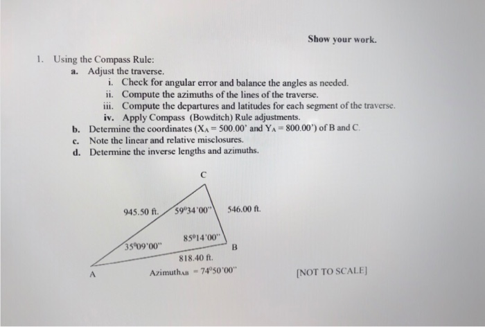 Solved Show your work. 1. Using the Compass Rule: a. Adjust | Chegg.com