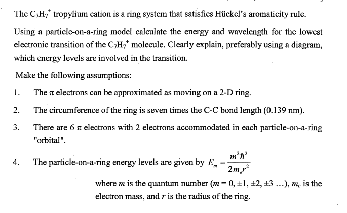 Solved The C7H7+tropylium cation is a ring system that | Chegg.com