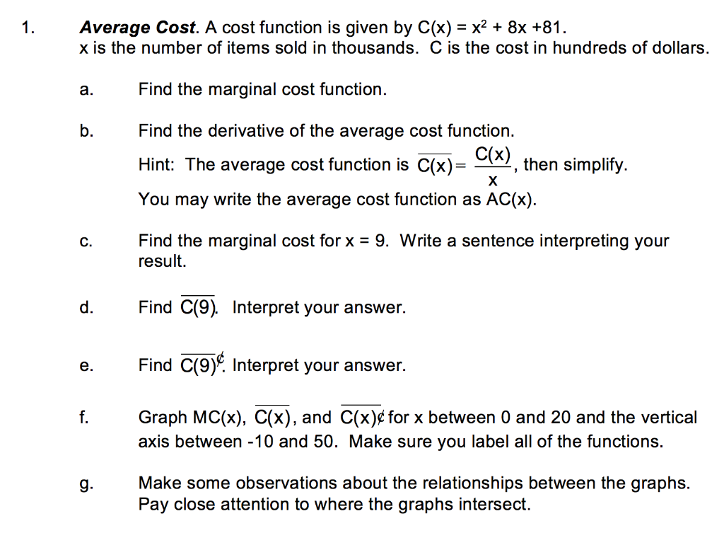 Solved 1. Average Cost. A cost function is given by C(x) = | Chegg.com