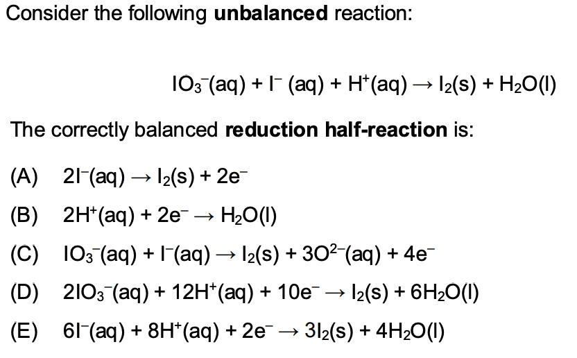 Solved Consider the following unbalanced reaction: 1035(aq) | Chegg.com