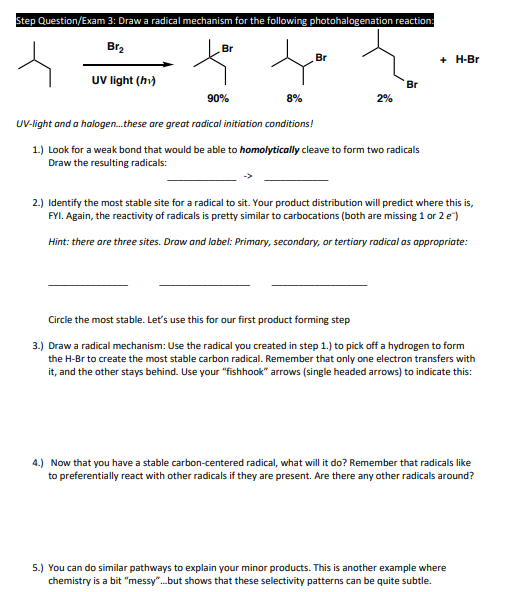 Solved Step Question/Exam 3: Draw a radical mechanism for | Chegg.com