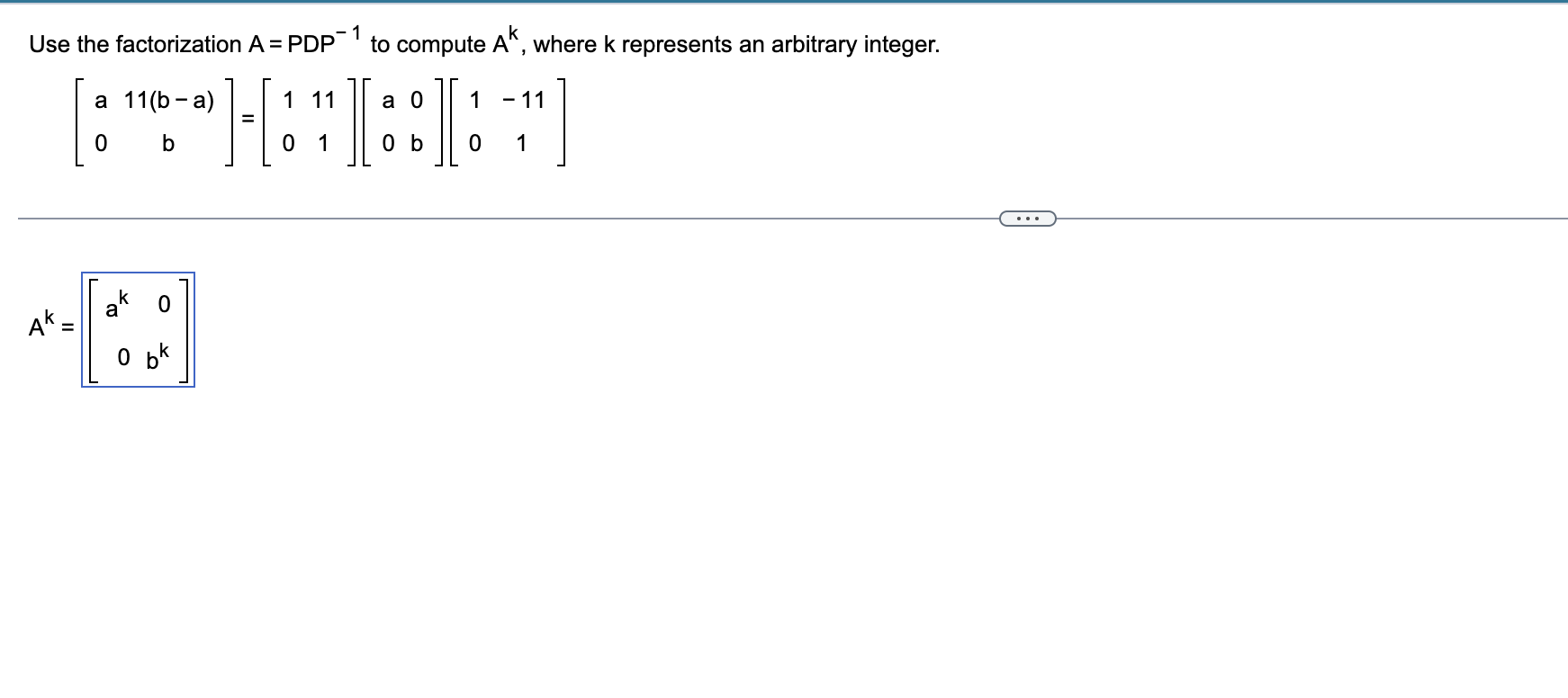 Solved Use The Factorization A Pdp−1 To Compute Ak Where K