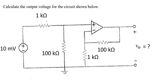 Solved Calculate the output voltage for the circuit shown | Chegg.com