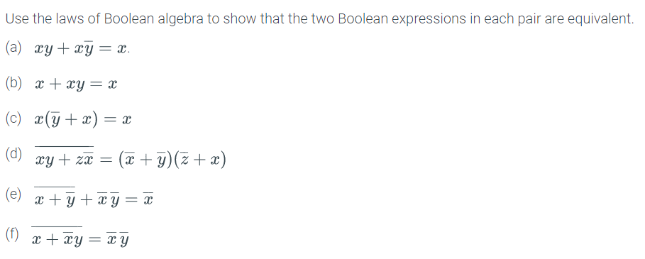 Solved Use the laws of Boolean algebra to show that the two | Chegg.com