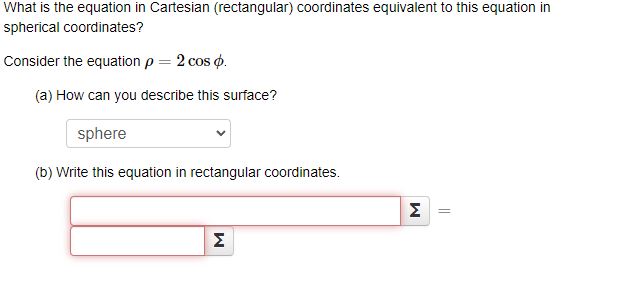 Solved What is the equation in Cartesian (rectangular) | Chegg.com