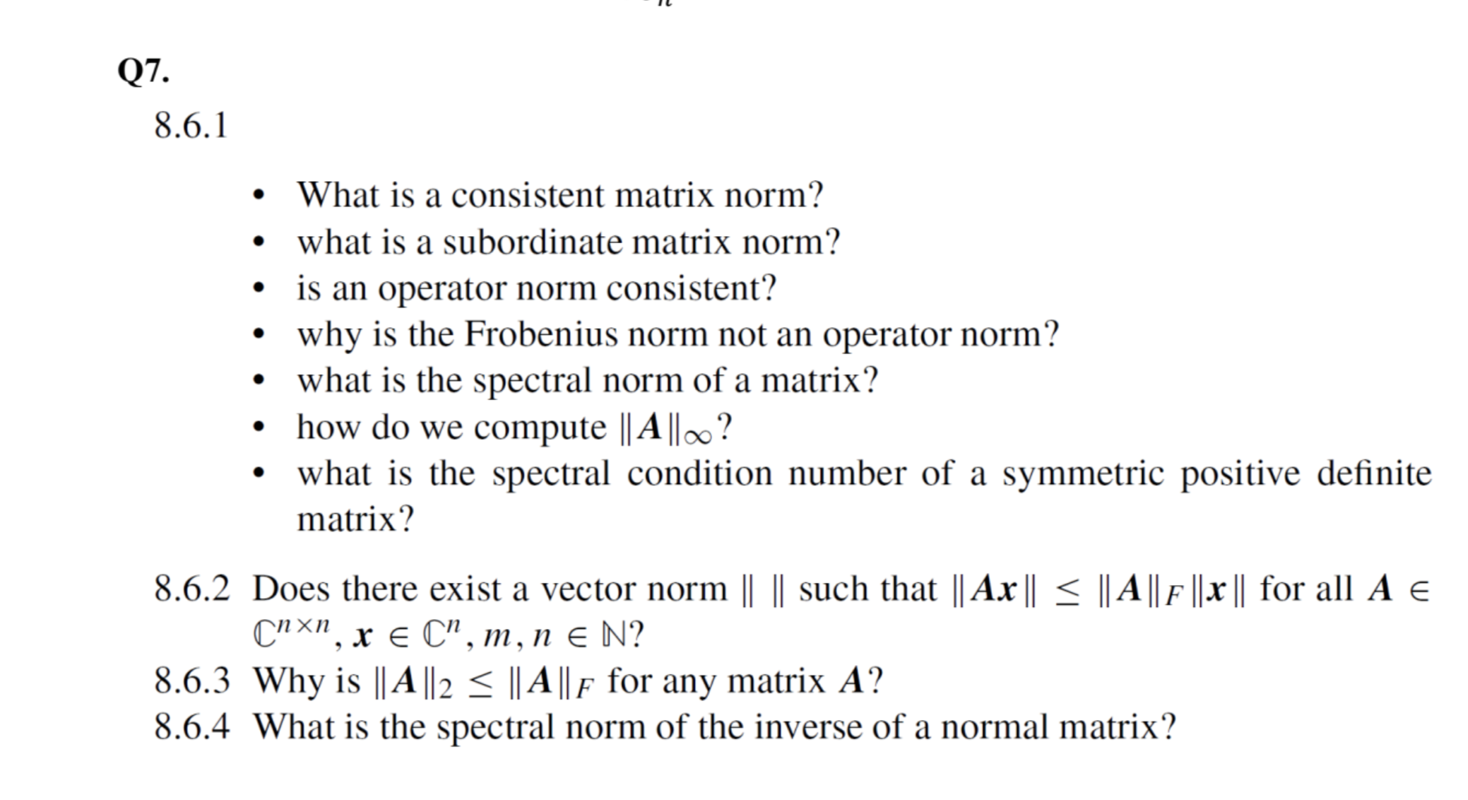 Solved Q7.8.6.1What is a consistent matrix norm?what is a | Chegg.com