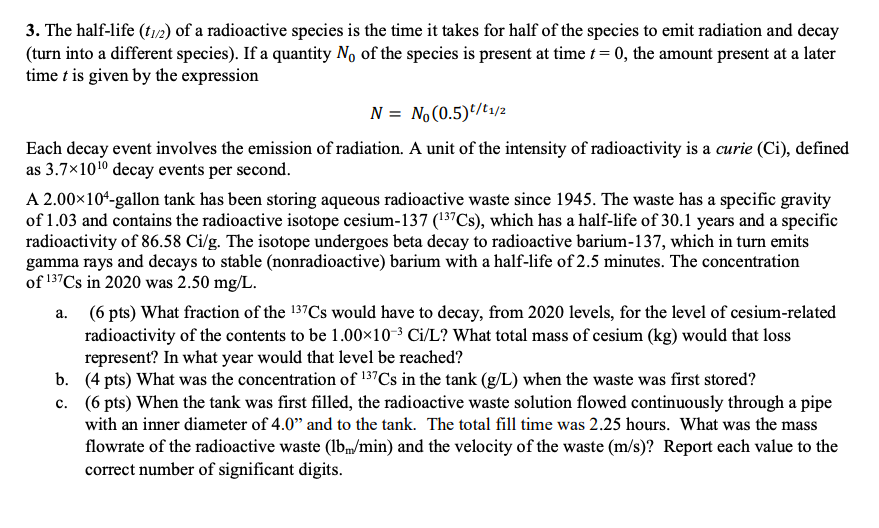 Solved 3. The half-life (t12) of a radioactive species is | Chegg.com