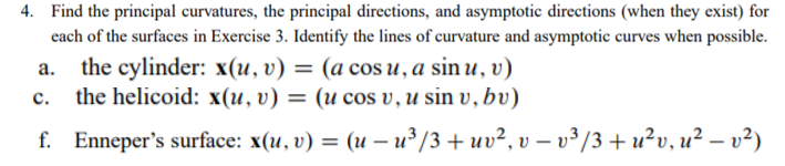 Solved 4. Find the principal curvatures, the principal | Chegg.com