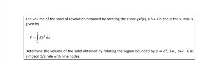 Solved The volume of the solid of revolution obtained by | Chegg.com