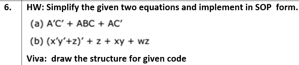 Solved HW: Simplify the given two equations and implement in | Chegg.com
