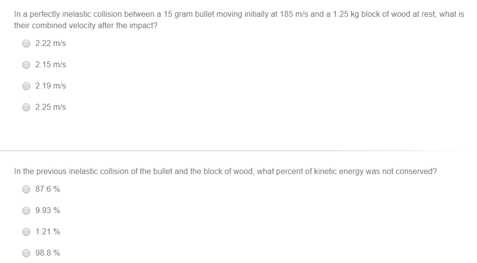 Solved In a perfectly inelastic collision between a 15 gram | Chegg.com