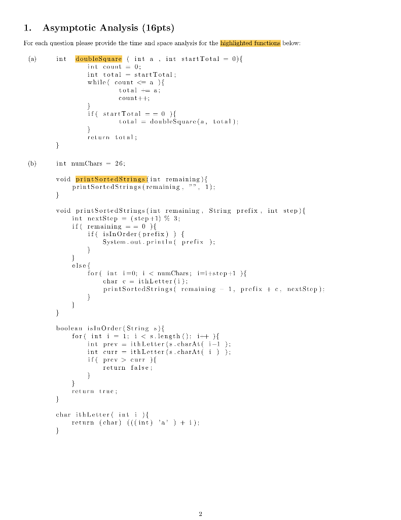 Solved 1. Asymptotic Analysis (16pts) For each question | Chegg.com