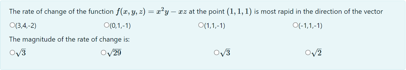 Solved The rate of change of the function f(x,y,z)=x2y−xz at | Chegg.com