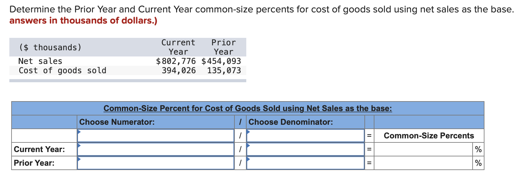 Solved Determine the Prior Year and Current Year common-size | Chegg.com