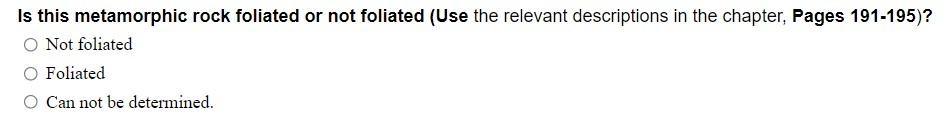 Solved Note: The metamorphic rock shown here does not react | Chegg.com