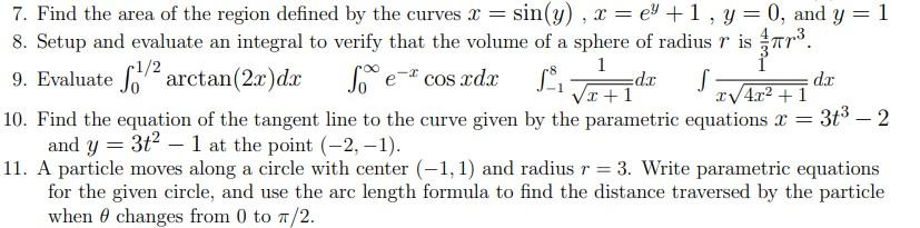 Solved = 2 a far? 7. Find the area of the region defined by | Chegg.com