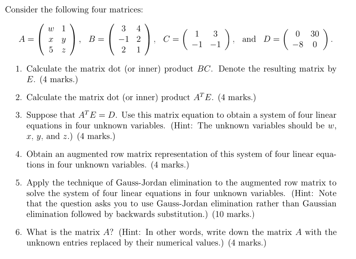 Solved Consider the following four matrices: -=(!)--(t | Chegg.com