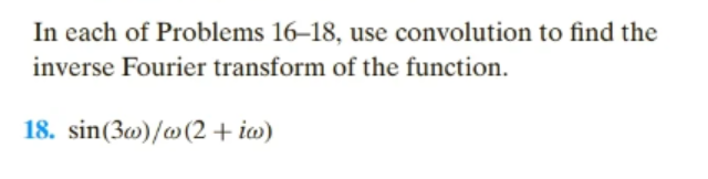 Solved In each of Problems 16-18, use convolution to find | Chegg.com