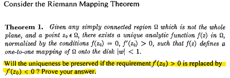 Solved Consider the Riemann Mapping Theorem Theorem I. Given | Chegg.com