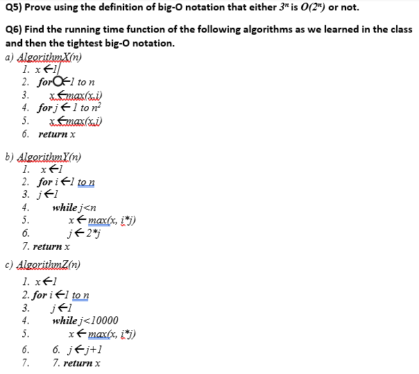 Solved Q5) Prove using the definition of big-O notation that | Chegg.com