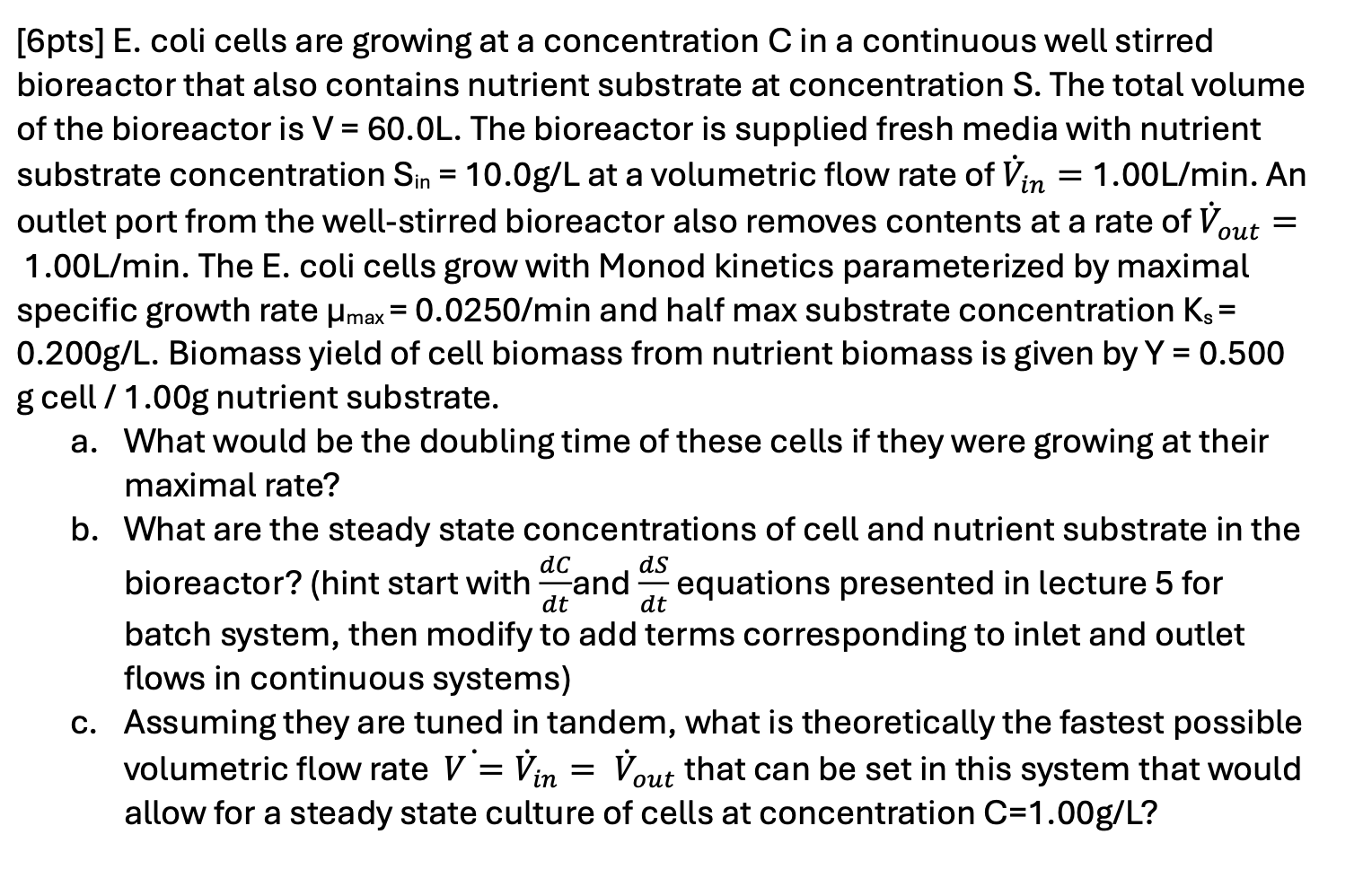Solved [6pts] E. ﻿coli cells are growing at ﻿a concentration | Chegg.com