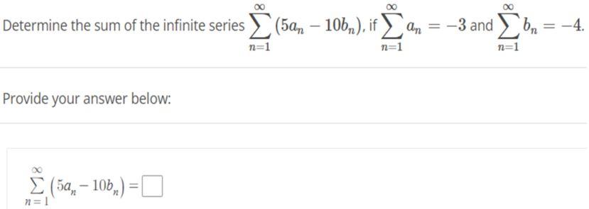 Solved Determine the sum of the infinite series | Chegg.com