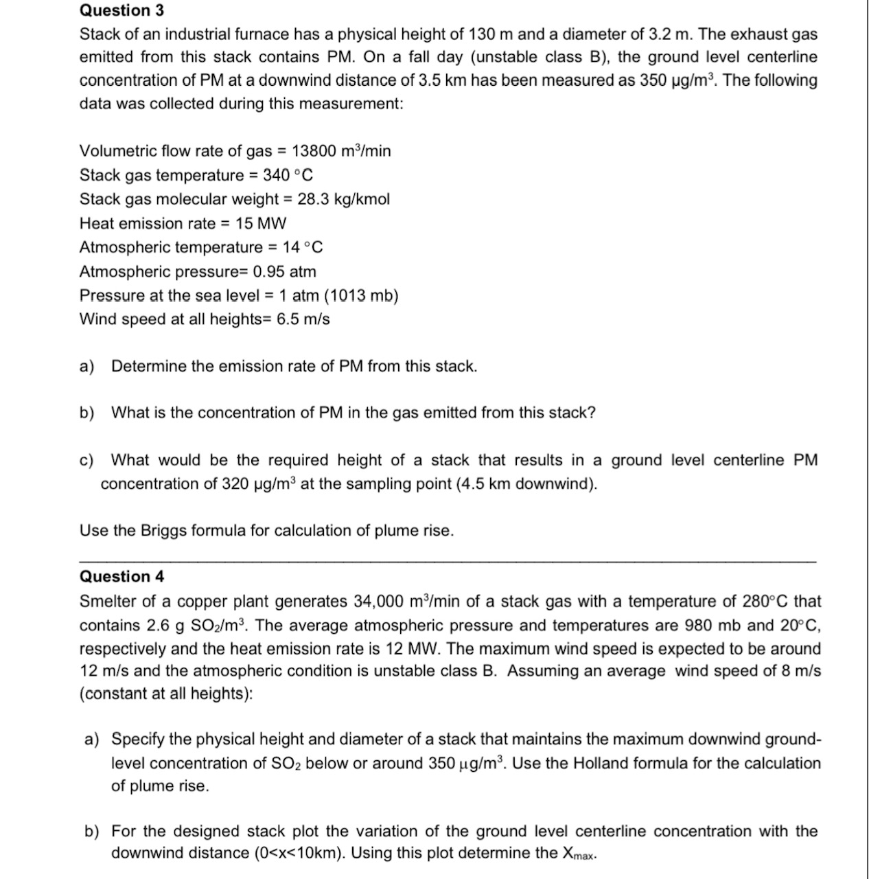 Solved Question 3 Stack of an industrial furnace has a | Chegg.com