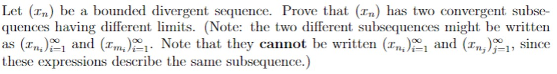 Solved Let (In) be a bounded divergent sequence. Prove that | Chegg.com