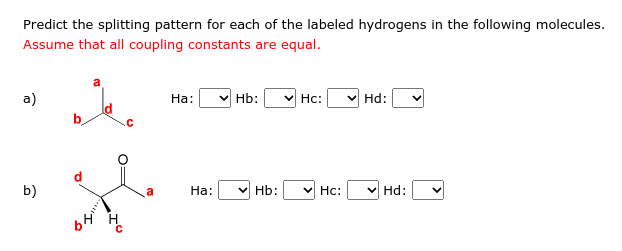 Solved Predict the splitting pattern for each of the labeled | Chegg.com