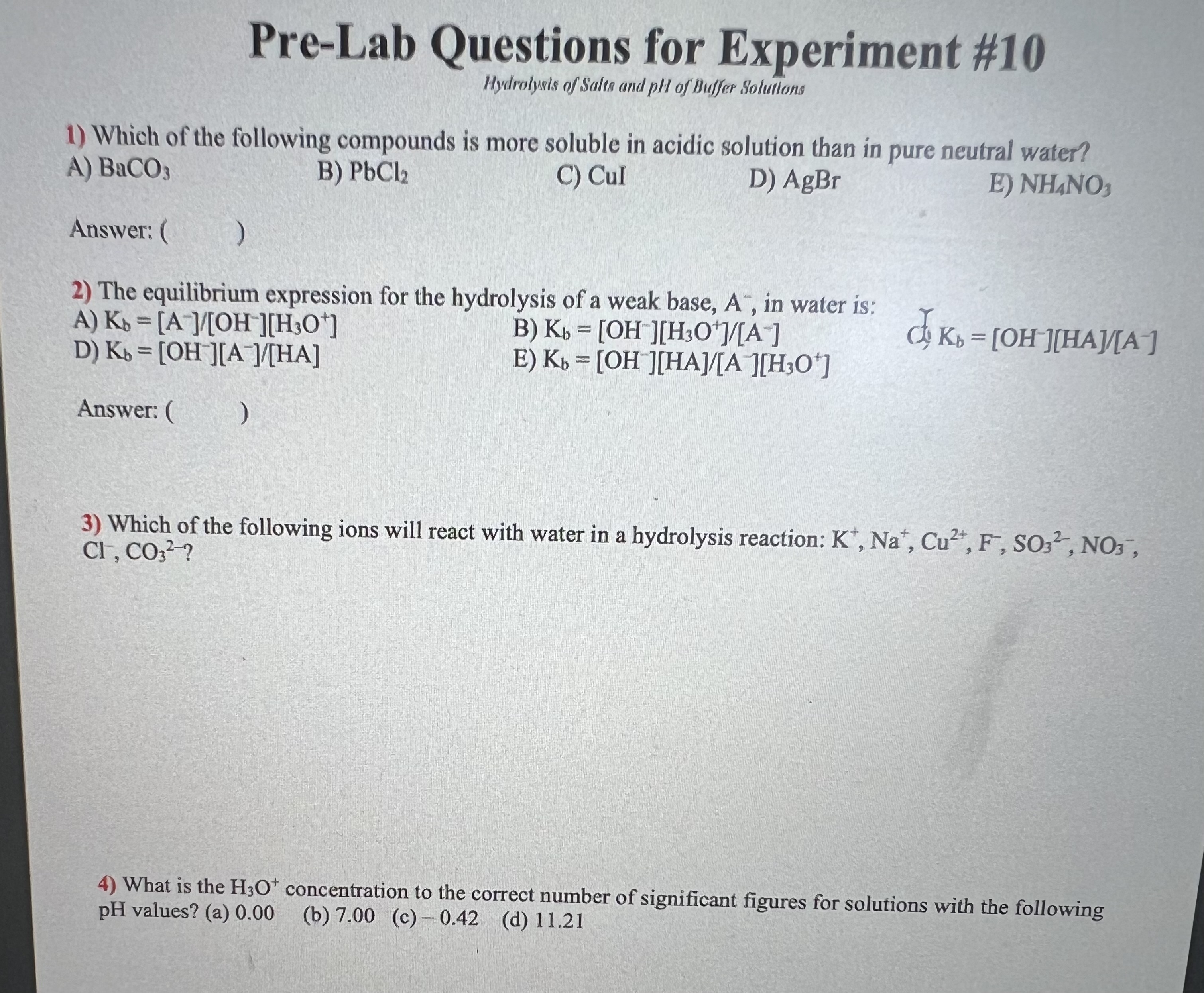 Solved Pre-Lab Questions for Experiment \#10 Hydrolysis of | Chegg.com