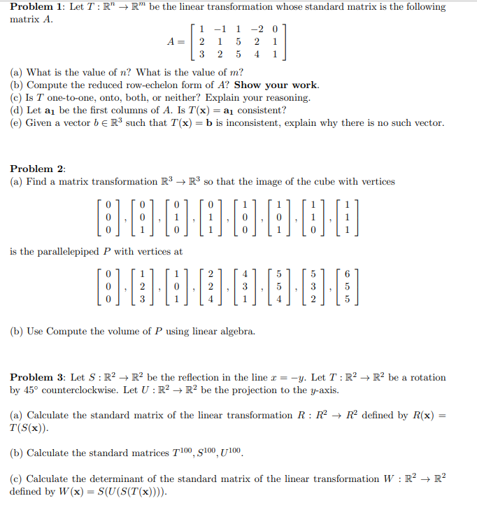 Solved 1 Problem 1: Let T:R" + R" be the linear | Chegg.com