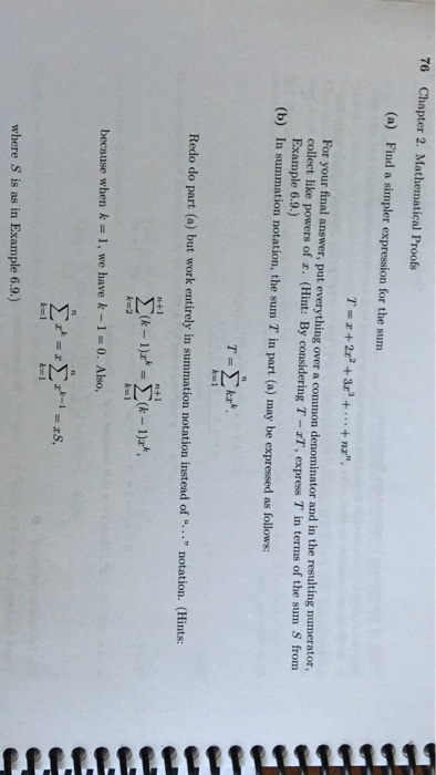 Solved Find a simpler expression for the sum T = x + 2 x^2 | Chegg.com