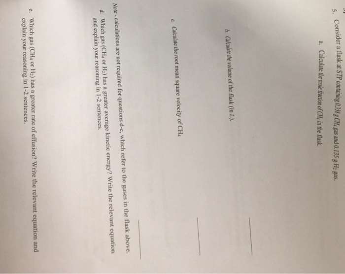 Solved Consider a flask at STP containing 038g CH gas and | Chegg.com