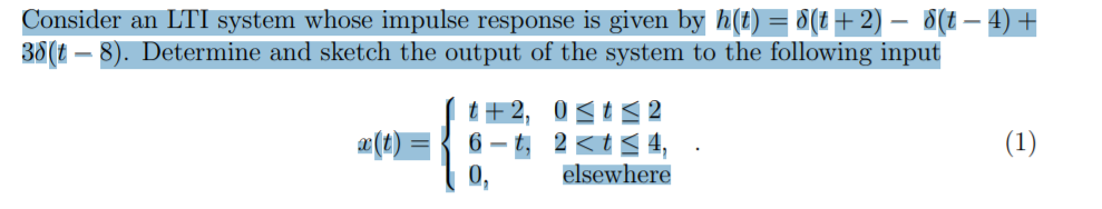 Solved Consider an LTI system whose impulse response is | Chegg.com