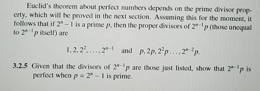 Solved Euclid's theorem about perfect numbers depends on the | Chegg.com