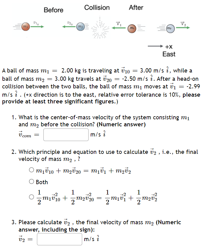 Solved A ball of mass m1=2.00 kg is traveling at v10=3.00 | Chegg.com